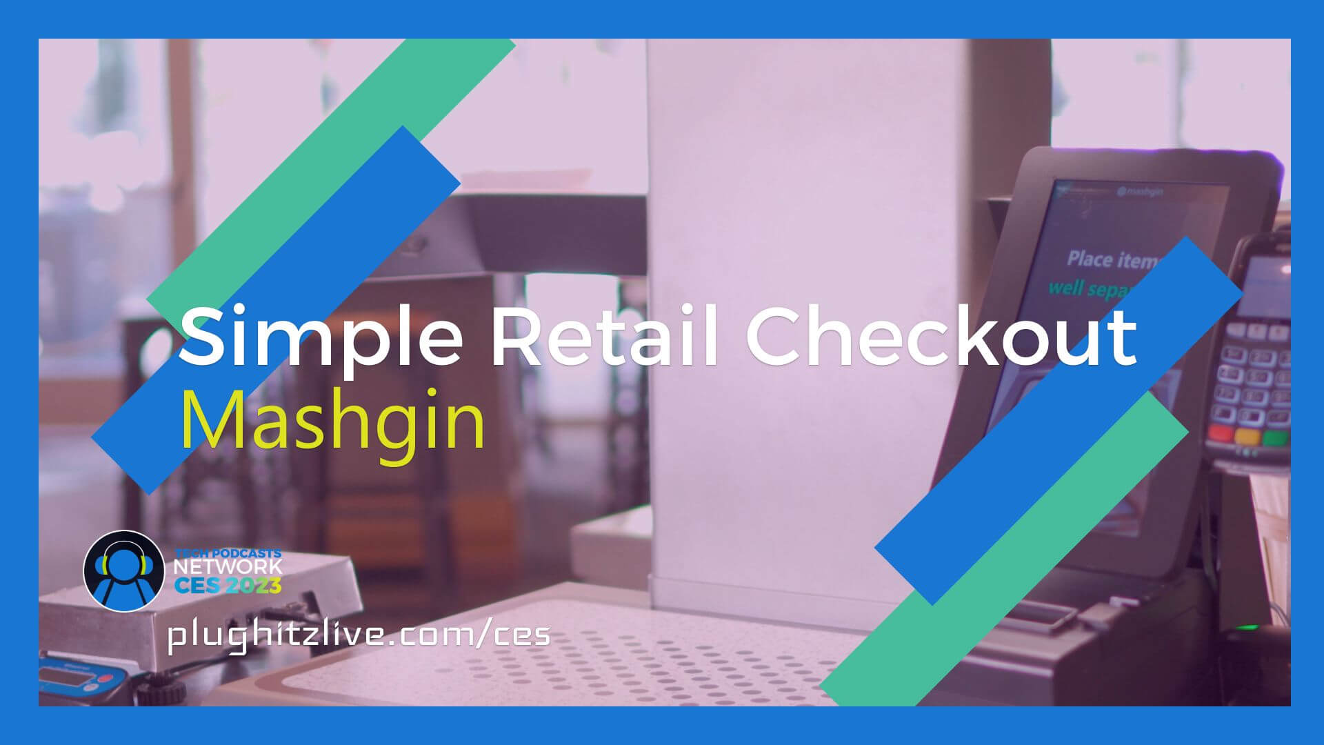 Mashgin makes self-checkout a quick and simple process @ CES 2023 ...